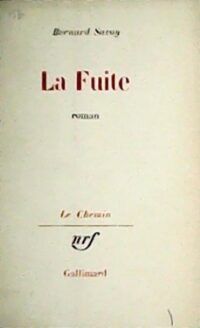 La Fuite. Roman. - Librería Renacimiento