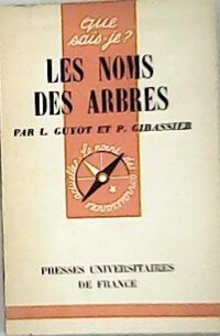 Les noms des arbres. Collection. - Librería Renacimiento