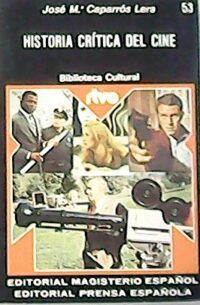Hstoria crítica del cine. - Librería Renacimiento