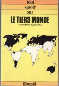 Le tiers monde. - Librería Renacimiento